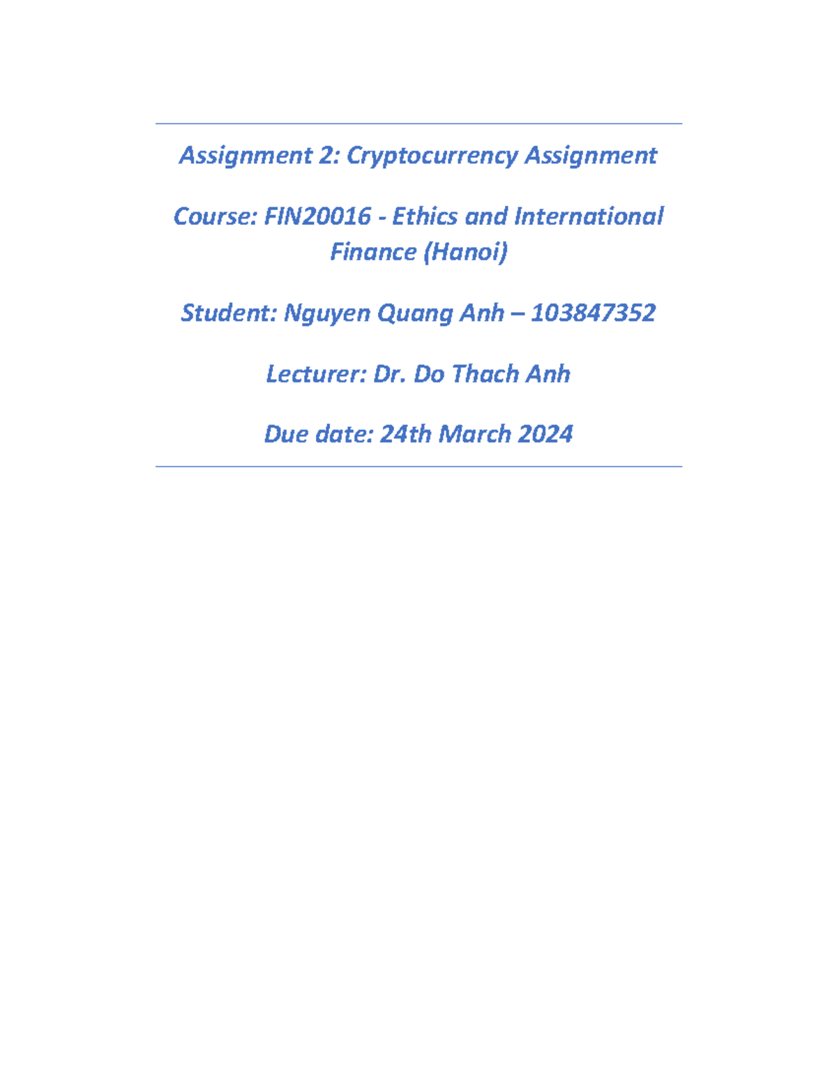 FIN2001 6 - Assignment 2 - Cryptocurrency - Nguyen Quang Anh - 103847352 - Assignment 2: - Studocu