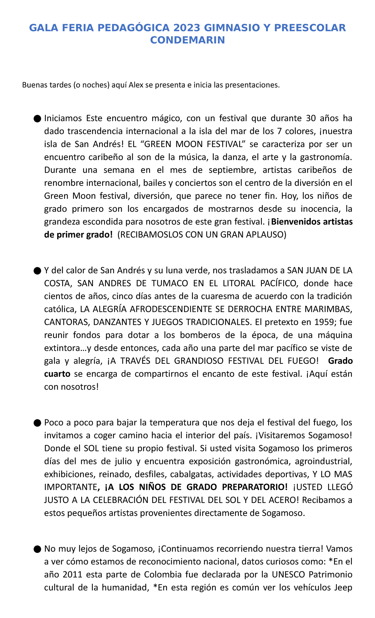Guión Final. GALA 2023 - Ayudas pedagogicas - GALA FERIA PEDAGÓGICA 2023 GIMNASIO Y PREESCOLAR ...