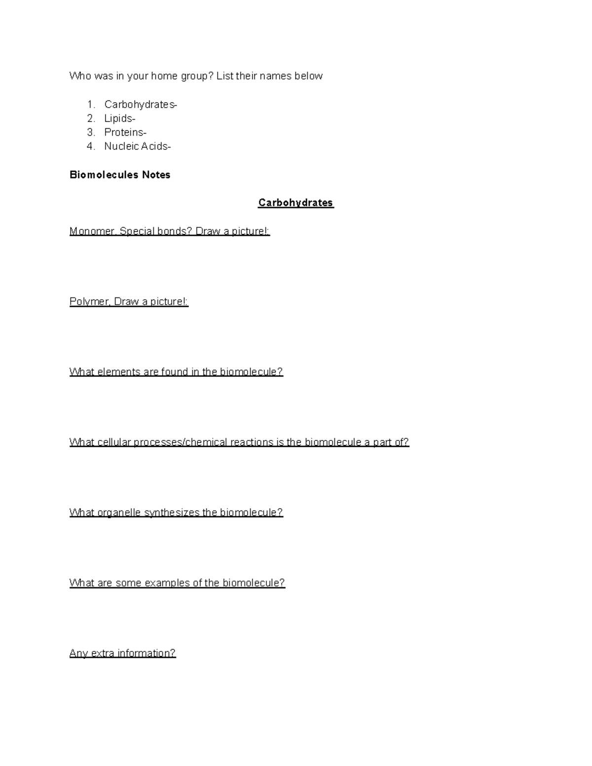 Biomolecules Project- Notes Sheet - Who was in your home group? List ...