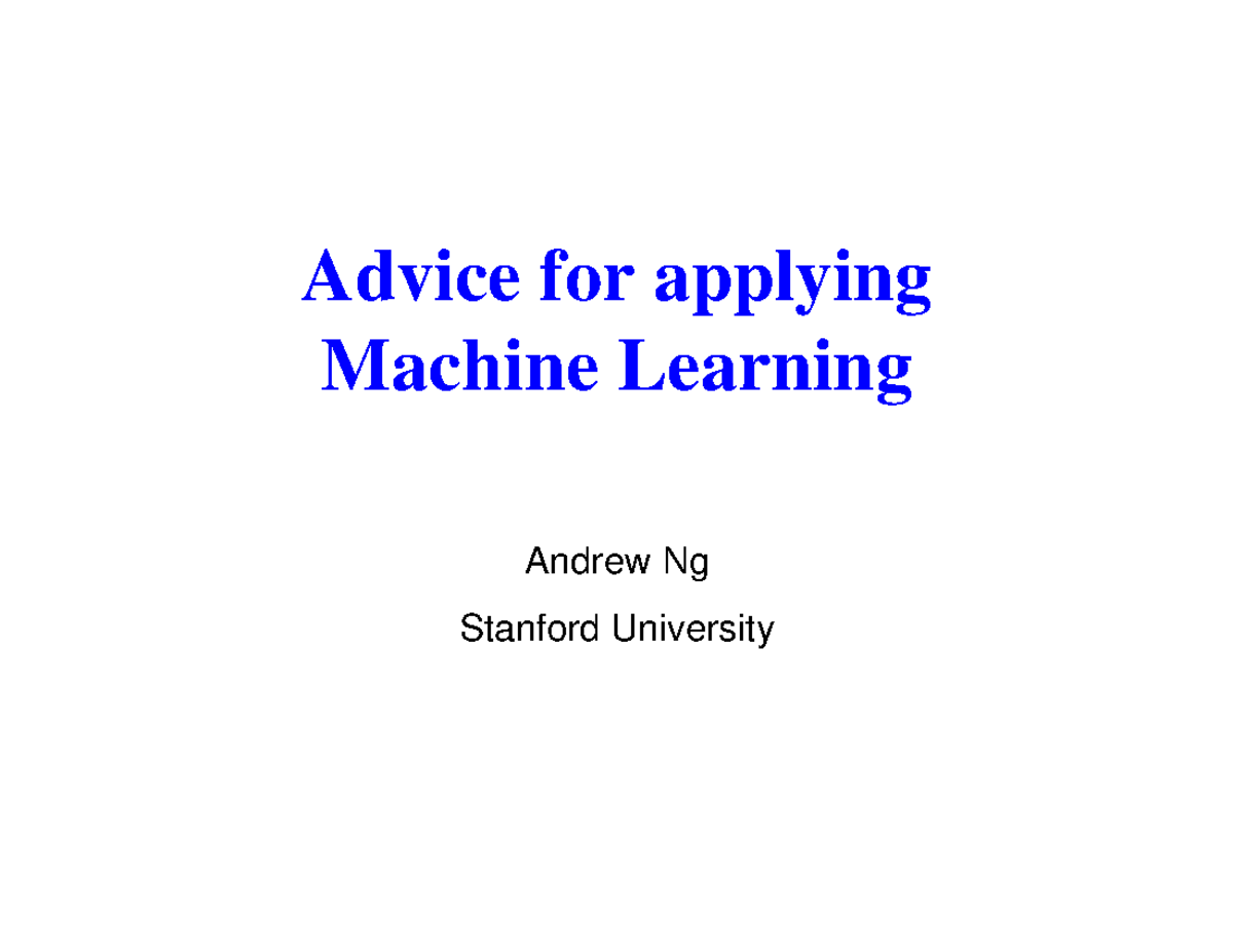 Practical - Advice for applying ml - Advice for applying Machine ...