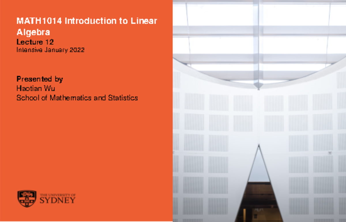 Lecture 12 - Introduction to Linear Algebra - MATH1014 - USyd - Studocu