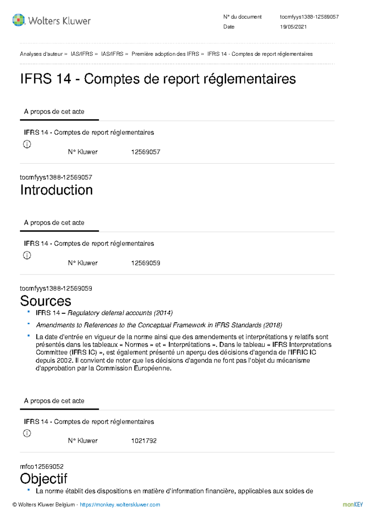 IFRS 14 - Comptes de report réglementaires - Dans le tableau « IFRS ...