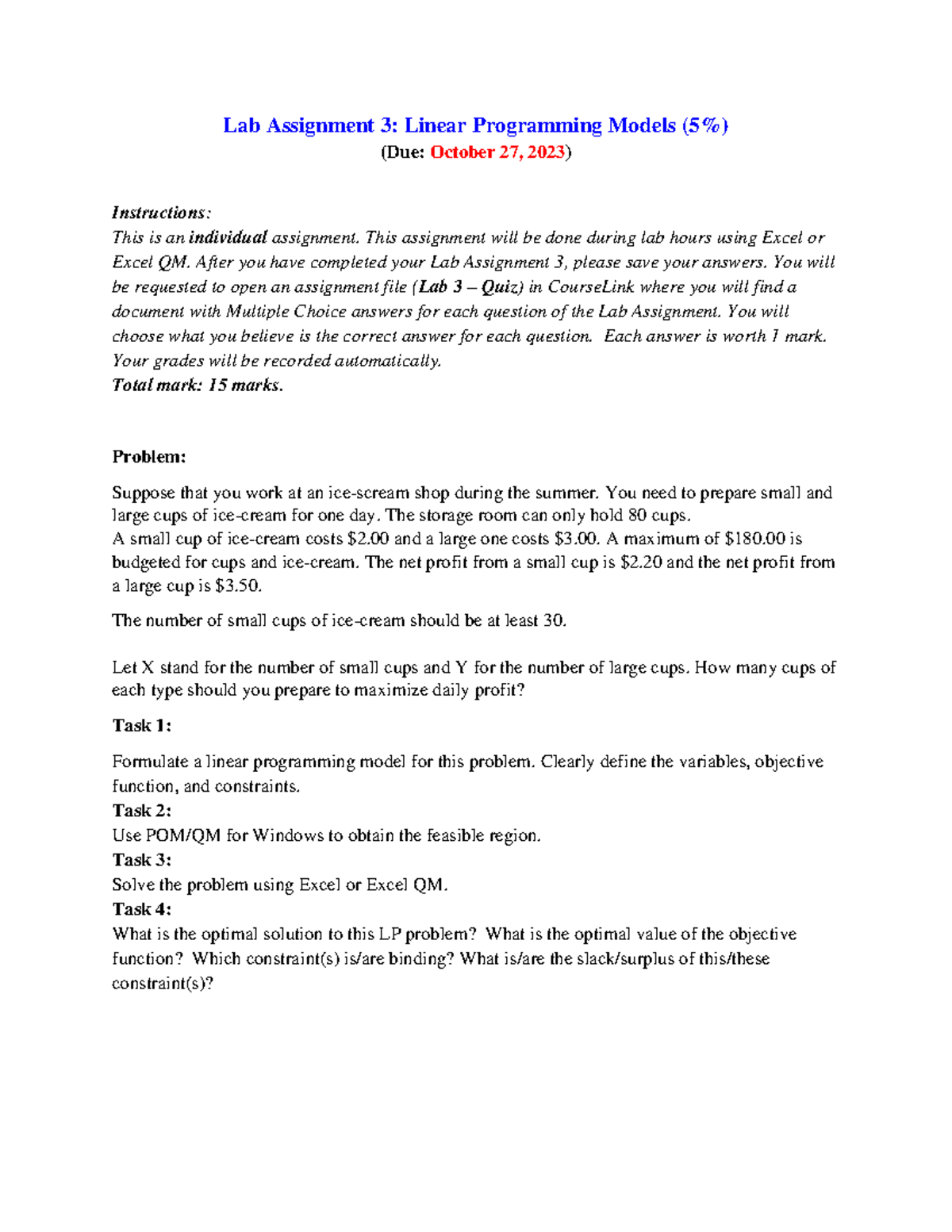 Lab Assignment 3 - In class - Lab Assignment 3: Linear Programming Models ( 5 %) (Due: October 2 ...