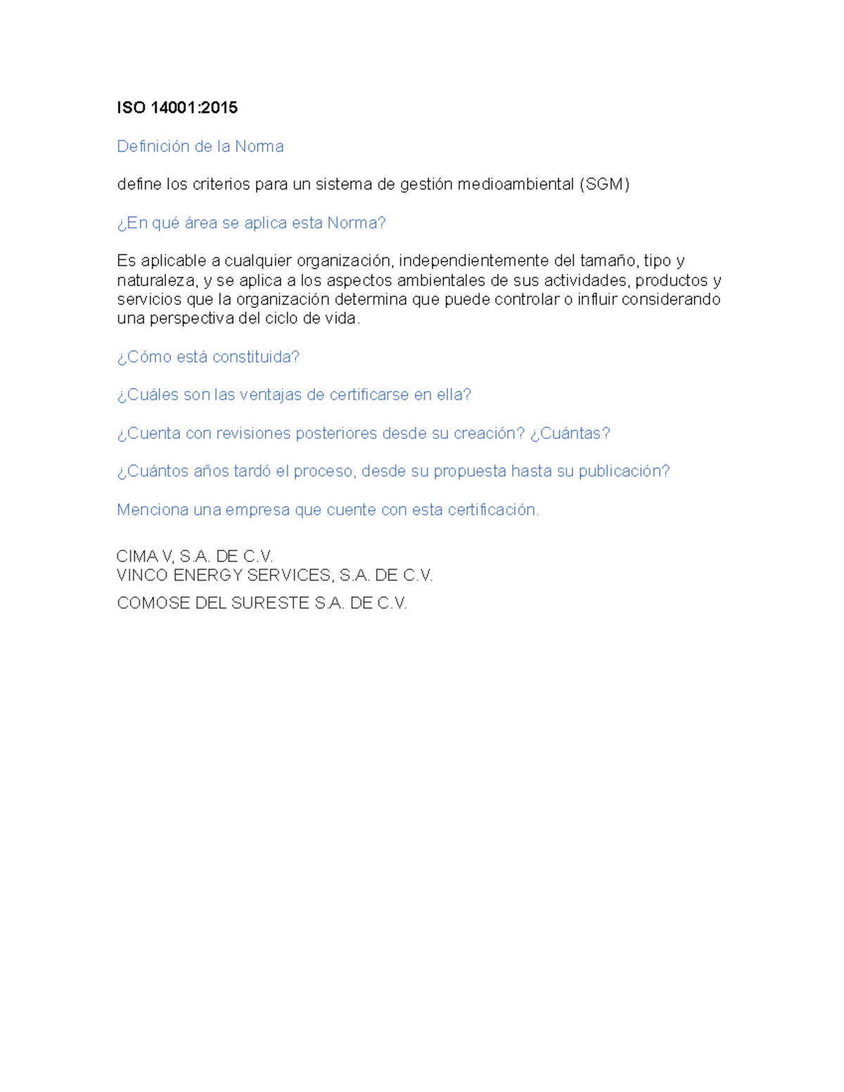 Norma ISO 14001 - ...... - ISO 14001: Definición de la Norma define los ...