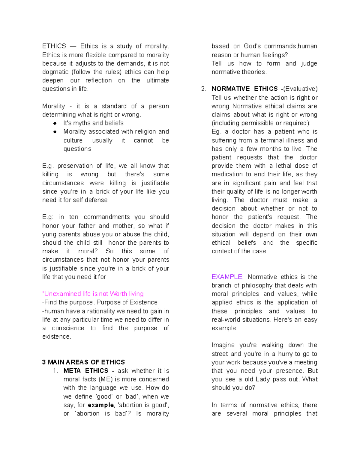 Ethics Notes - ETHICS — Ethics is a study of morality. Ethics is more ...