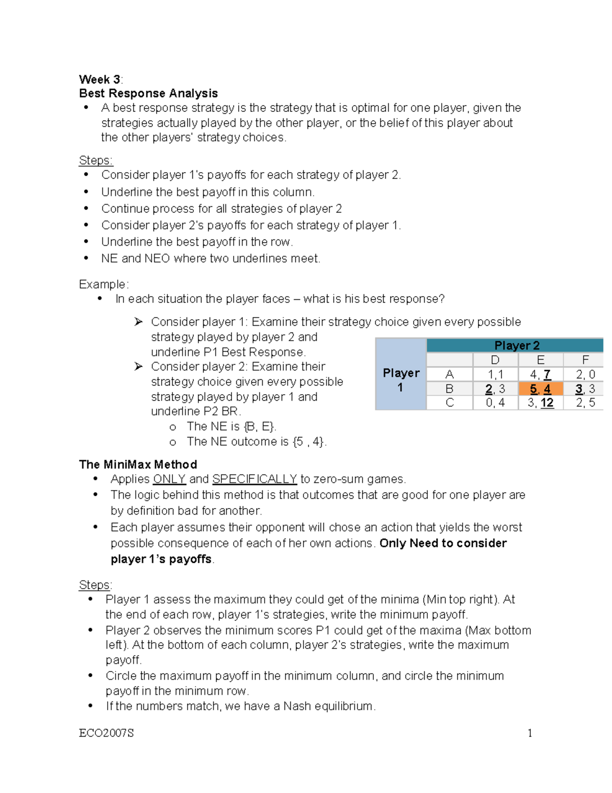Week 3 Game Theory - Week 3: Best Response Analysis - A best response strategy is the strategy ...
