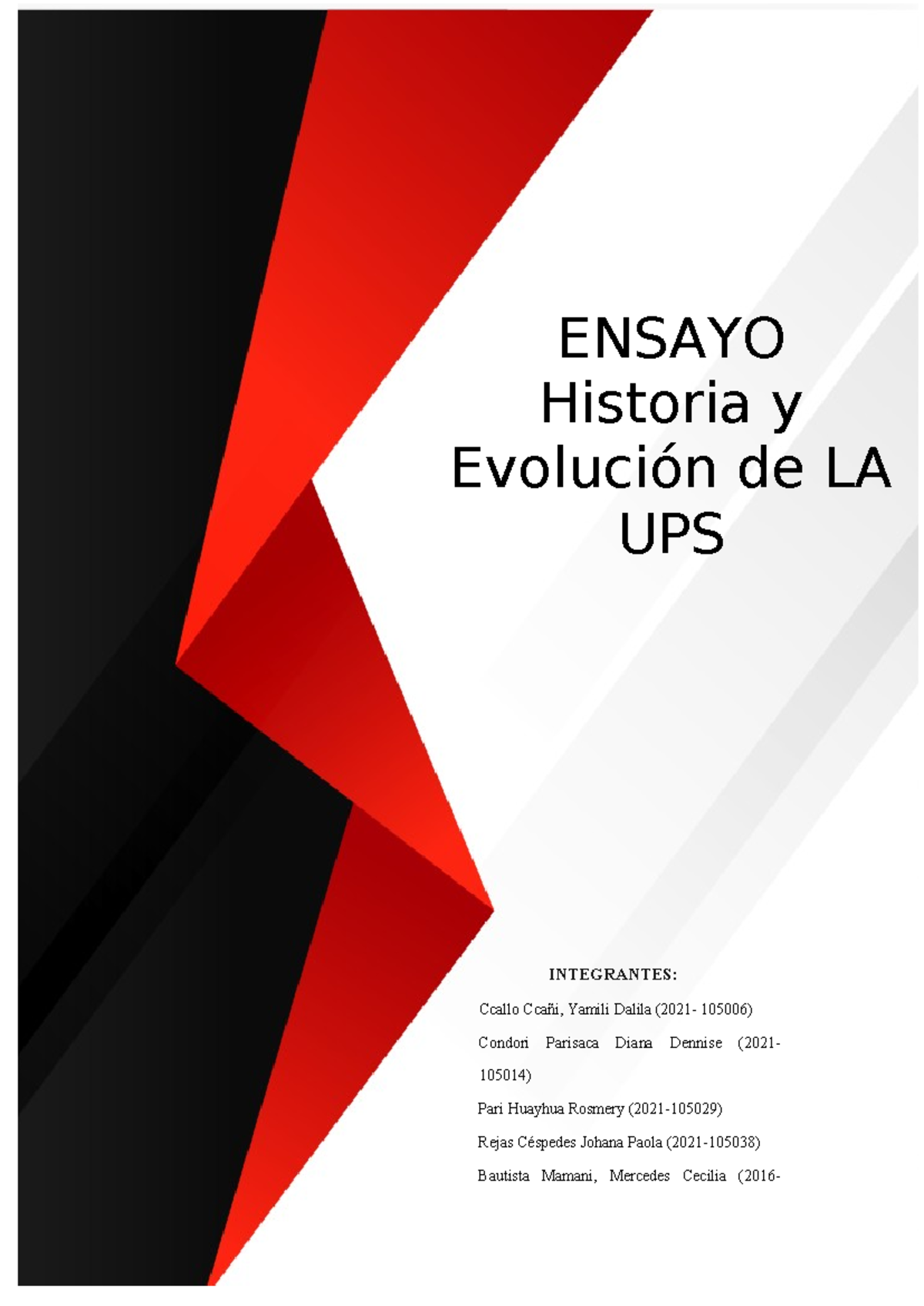 Ensayo UPS - ENSAYO Historia y Evolución de LA UPS INTEGRANTES: Ccallo ...