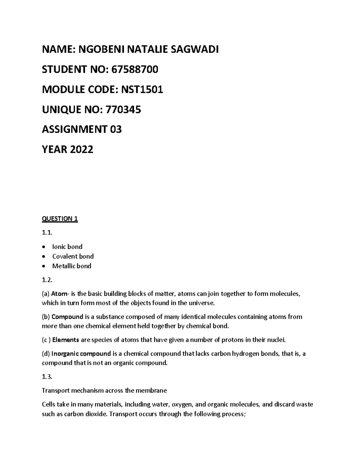 Nst1501 assignment 3 - NAME: NGOBENI NATALIE SAGWADI STUDENT NO: 67588700 MODULE CODE: NST ...