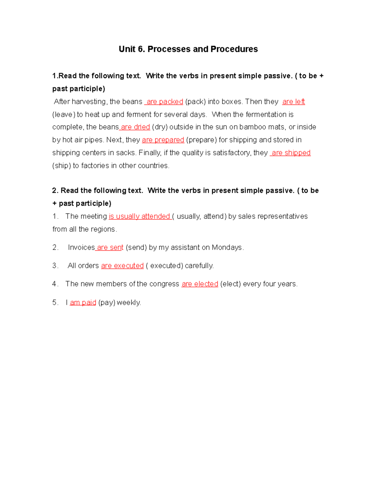 Unit 6 answer key - ejercicios - Unit 6. Processes and Procedures 1 the ...