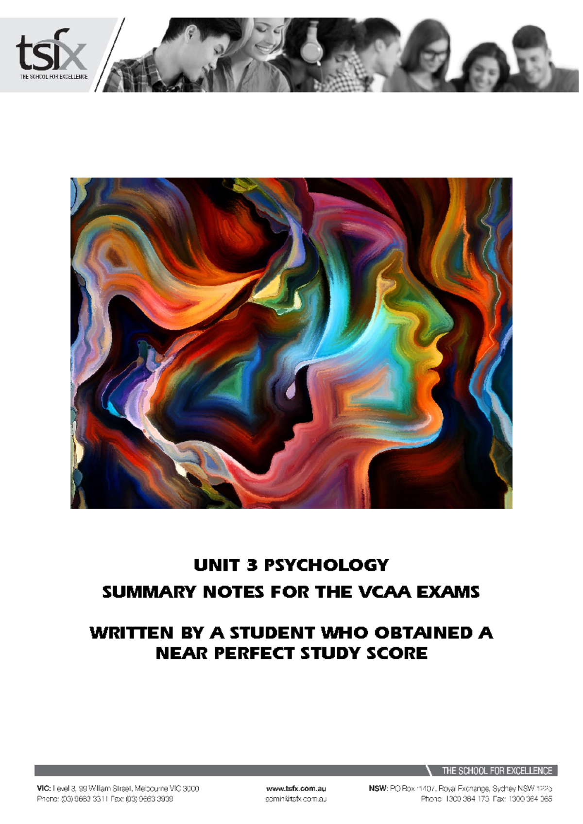 Psychology unit 3 notes - UNIT 3 PSYCHOLOGY SUMMARY NOTES FOR THE VCAA ...