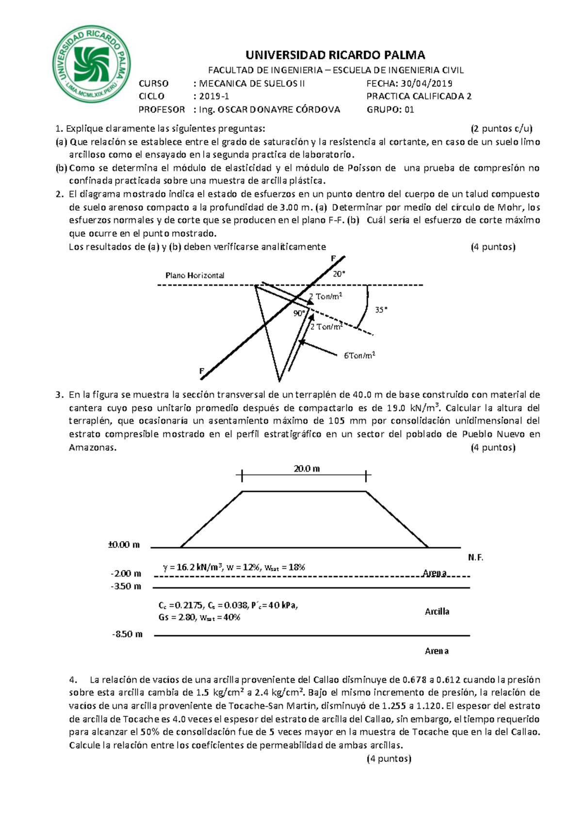 Segunda Calificada 2019-1 G1 - UNIVERSIDAD RICARDO PALMA FACULTAD DE INGENIERIA – ESCUELA DE ...