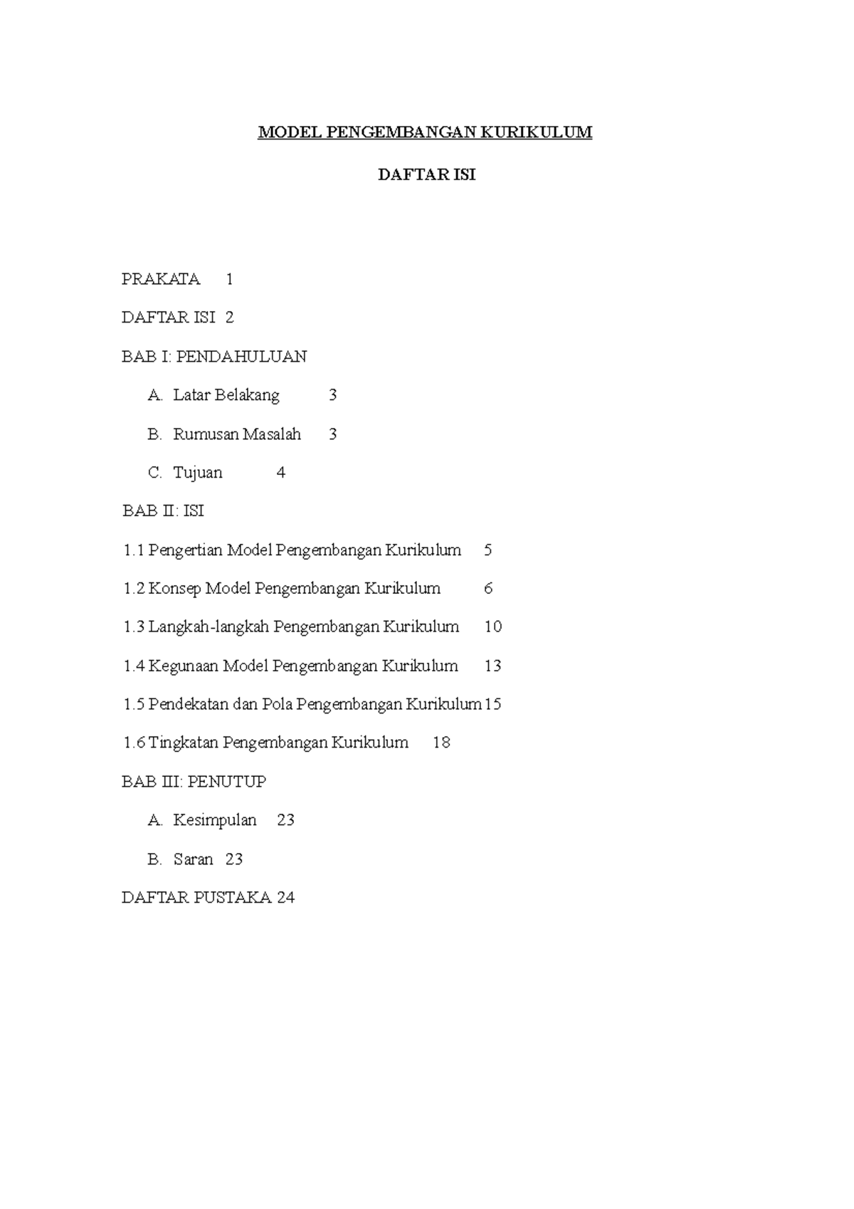 Model dan Pengembangan Kurikulum - MODEL PENGEMBANGAN KURIKULUM DAFTAR ...