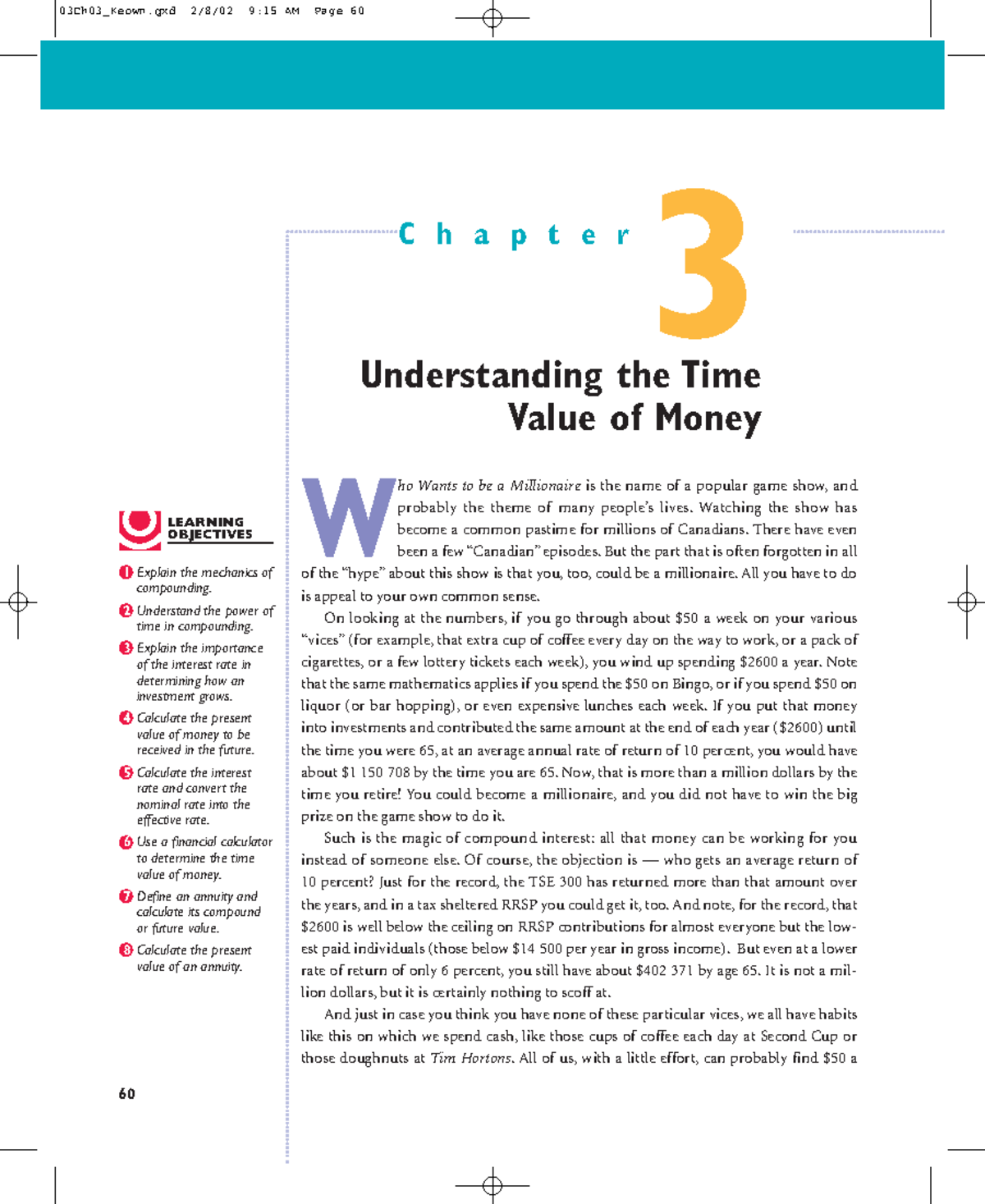 Keown-Ch03 TV MOney - 1 Explain the mechanics of compounding. 2 ...