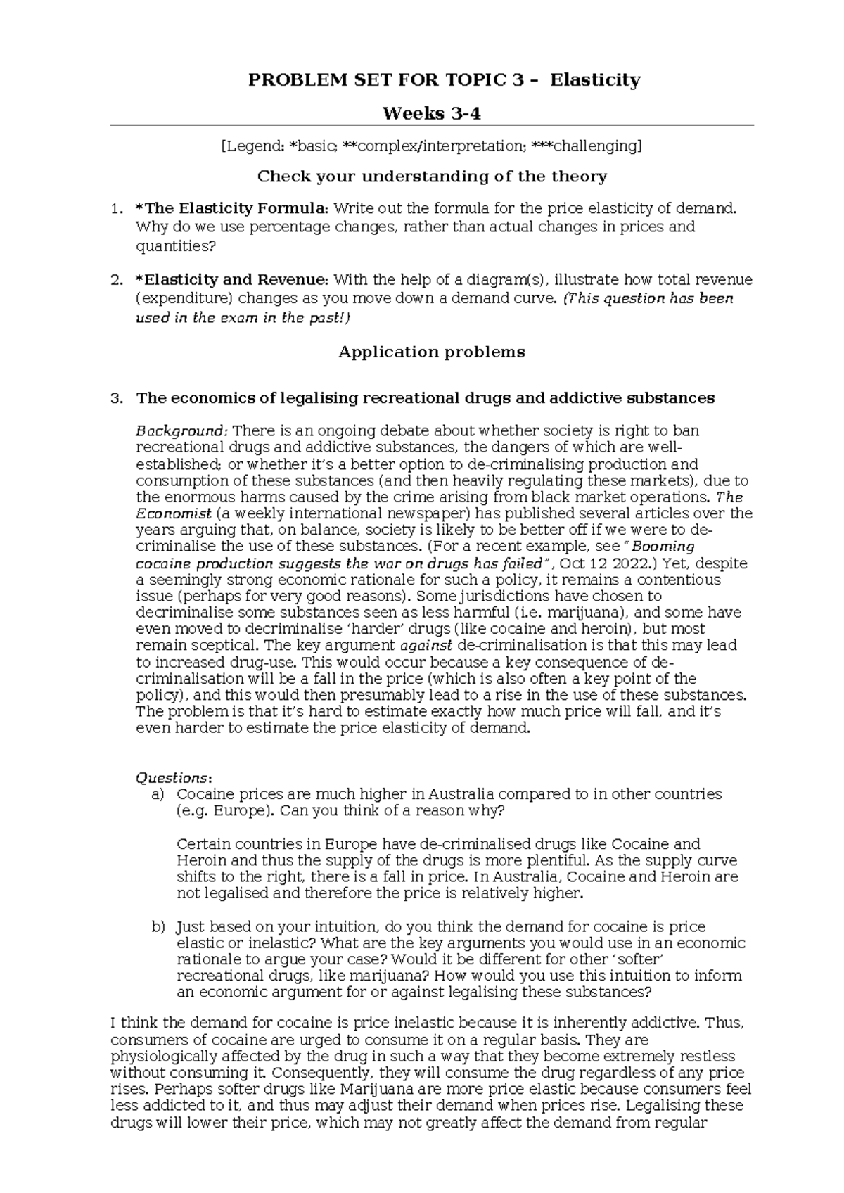 Elasticity problem set - PROBLEM SET FOR TOPIC 3 – Elasticity Weeks 3 ...