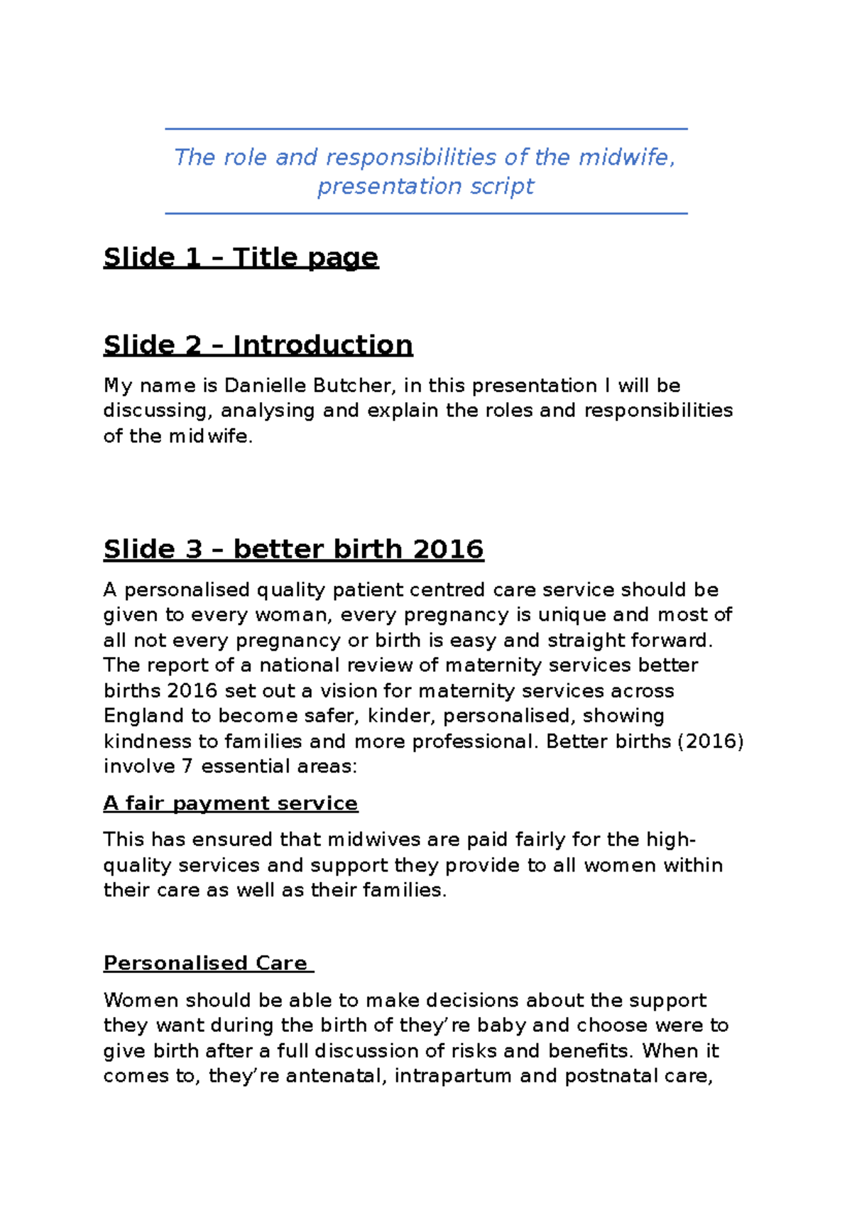 The role and responsibilities of the midwife presentation script ...