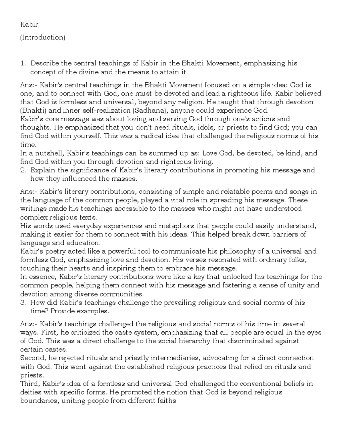 Bhakti movement - Ans:- Kabir's central teachings in the Bhakti ...