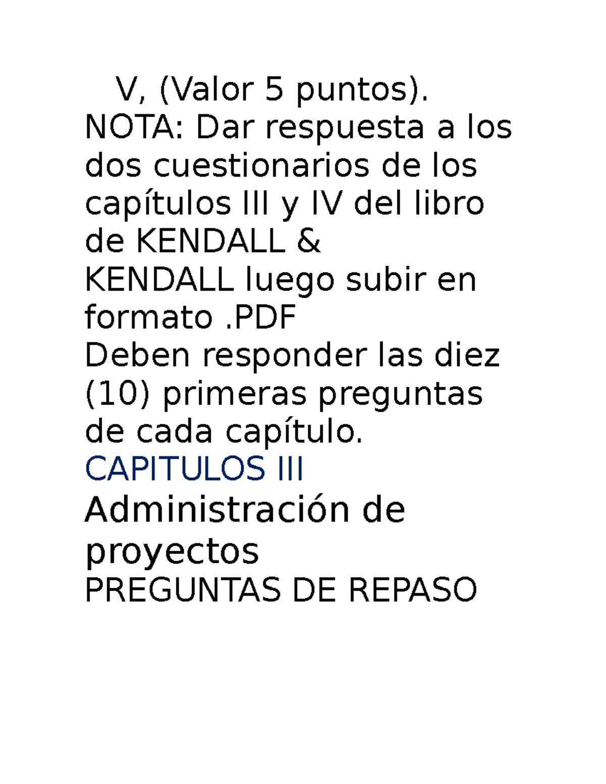 Sistemas computacioneaessds dsdfd - V, (Valor 5 puntos). NOTA: Dar ...