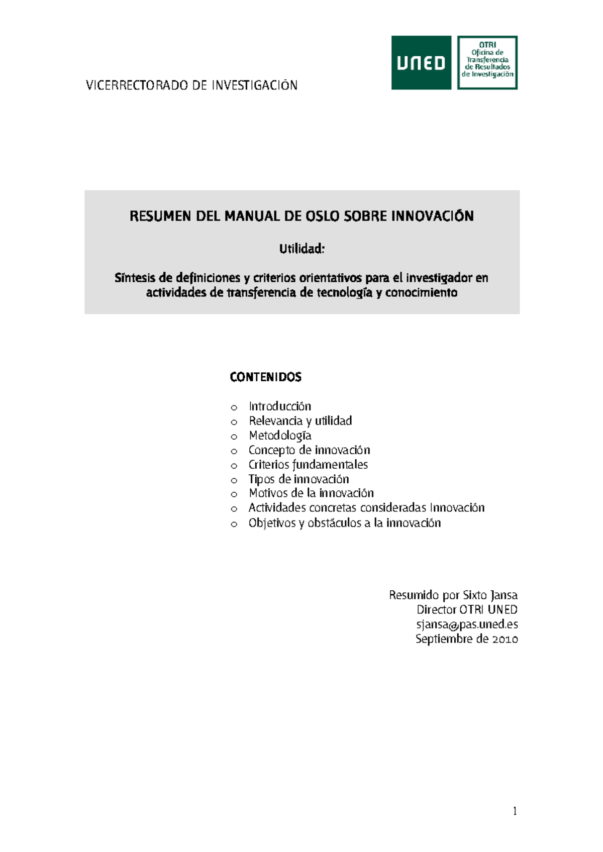 Resumen manual de oslo innovacion - 1 RESUMEN DEL MANUAL DE OSLO SOBRE INNOVACIÓN Utilidad ...