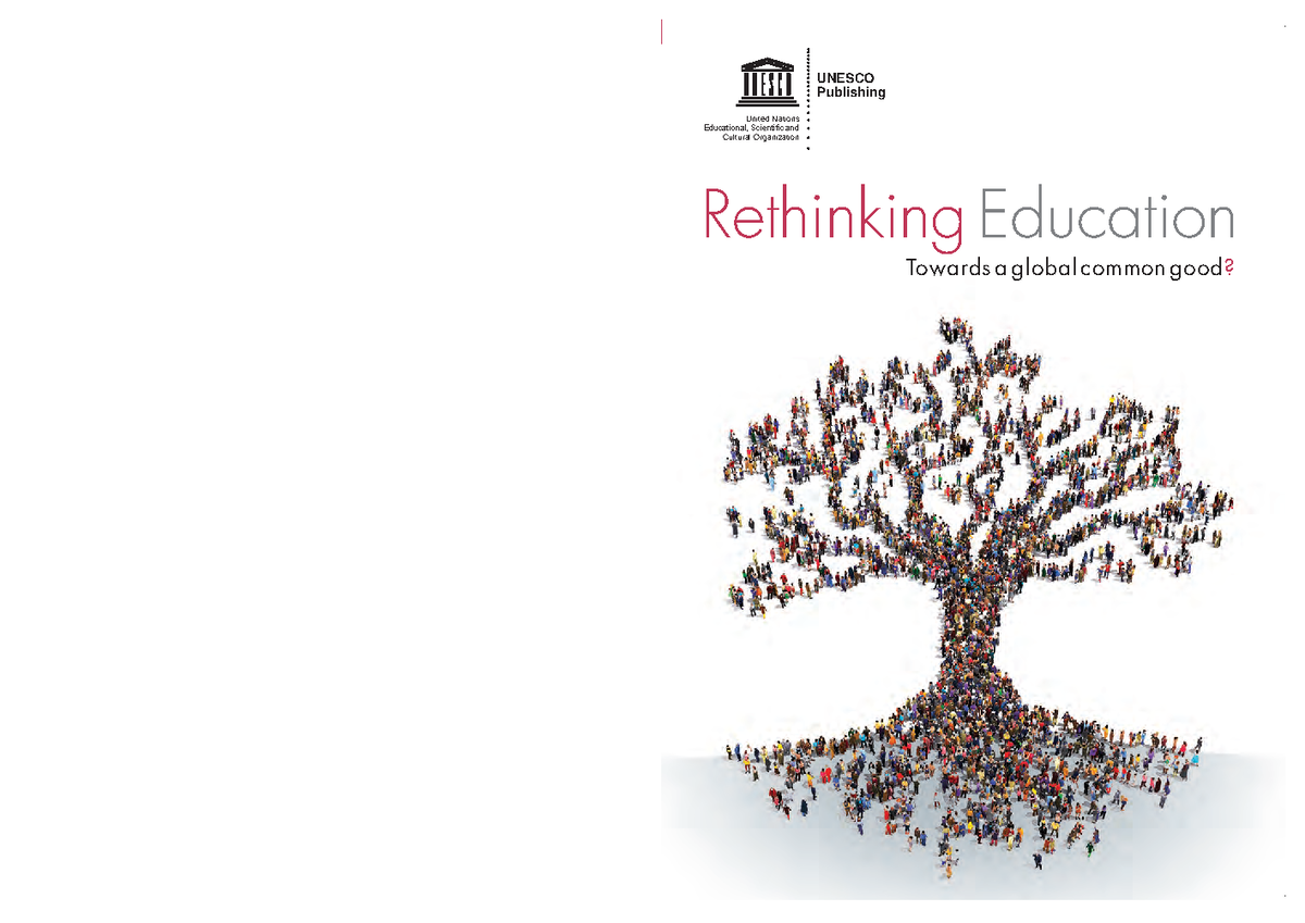 Rethinking Education - UNESCO Publishing United Nations Educational ...