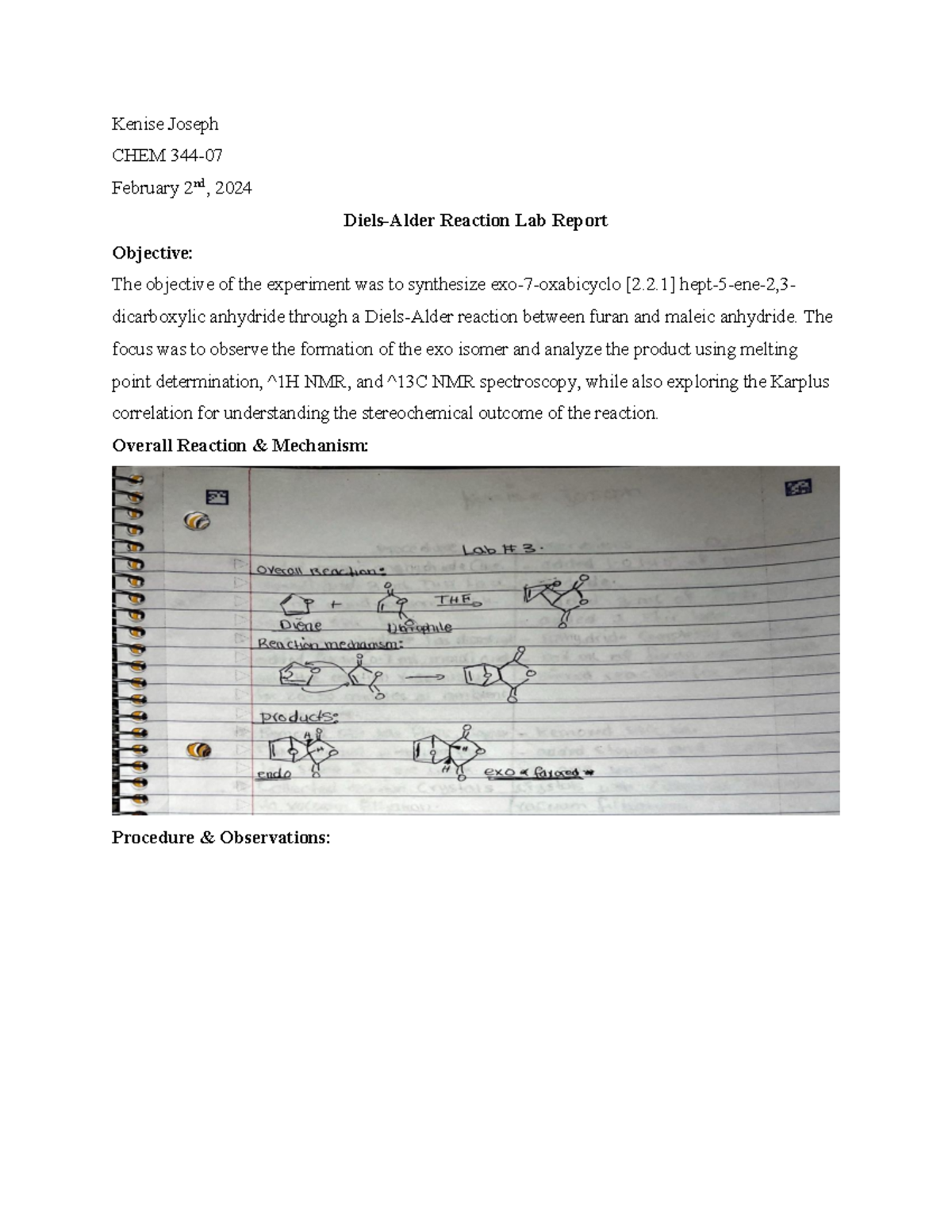 Lab report #3 - Kenise Joseph CHEM 344- 07 February 2nd, 2024 Diels-Alder Reaction Lab Report ...