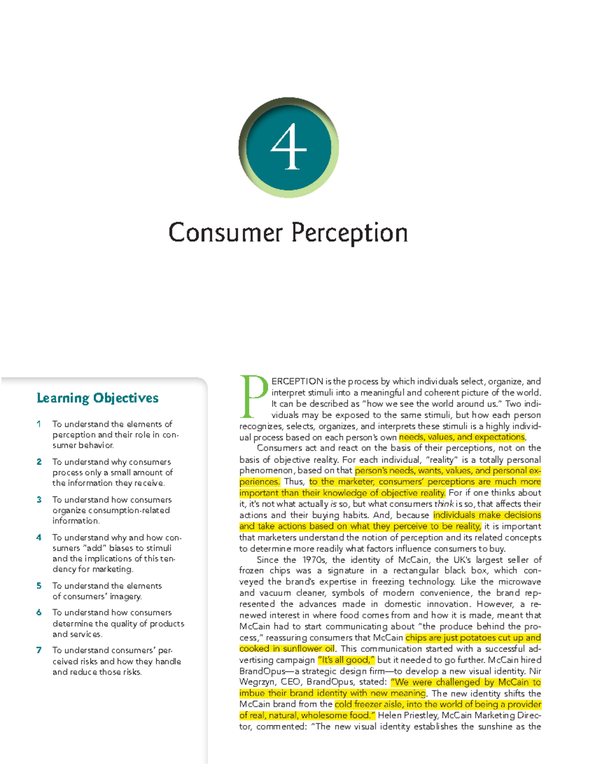 CB - CH 4 - Consumer Perception - P ERCEPTION is the process by which individuals select ...