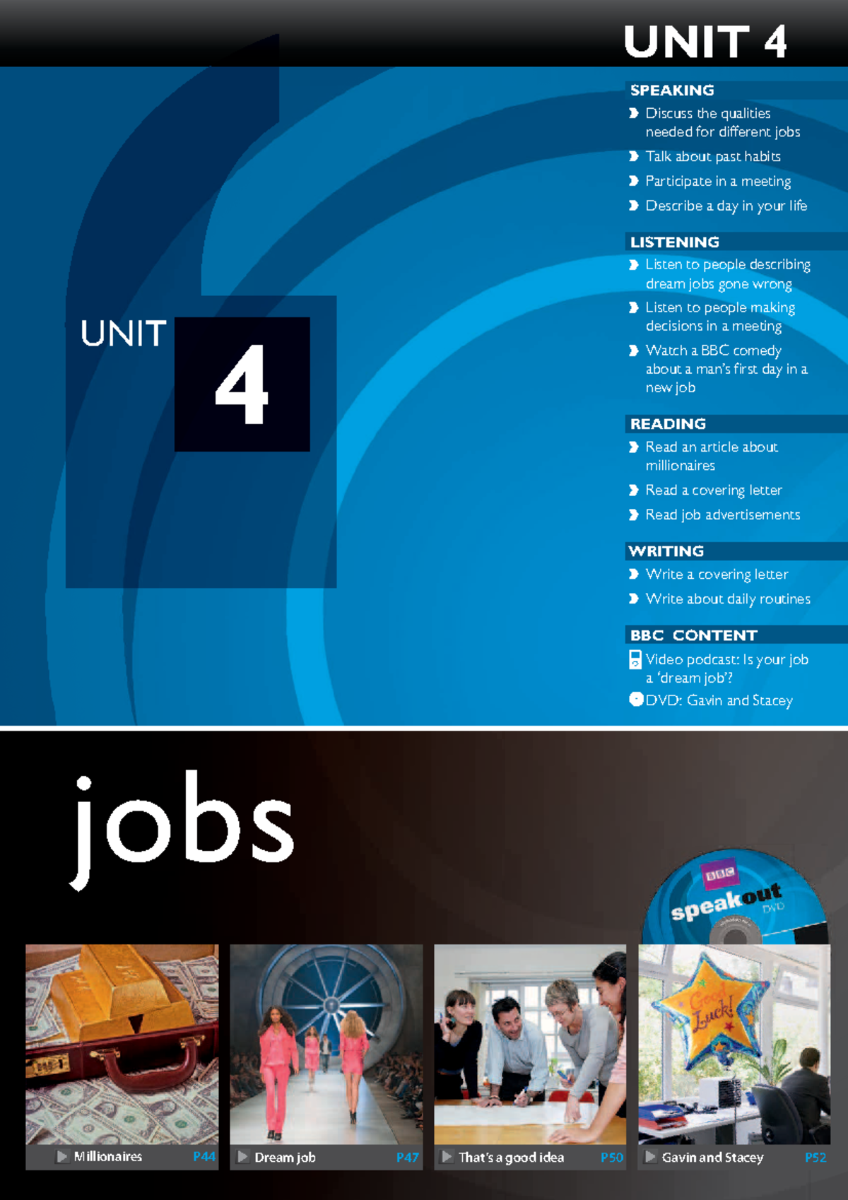 Speakout 1e intermediate studentbook - UNIT 4 UNIT 4 Millionaires P44 Dream job P47 That’s a ...