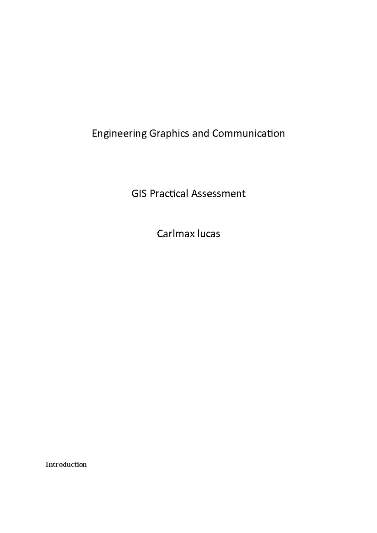Research Gis Assesment Engineering Graphics And Communication Gis Practical Assessment
