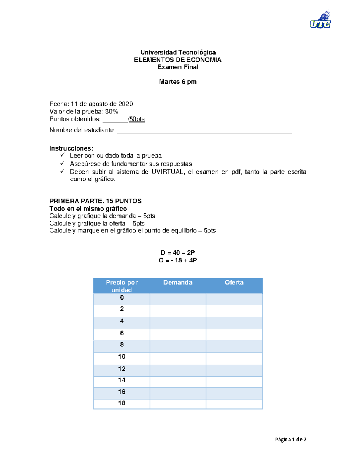 FINAL 1 1 Febrero 2020, preguntas y respuestas - Warning: TT: undefined function: 32 Página 1 de ...