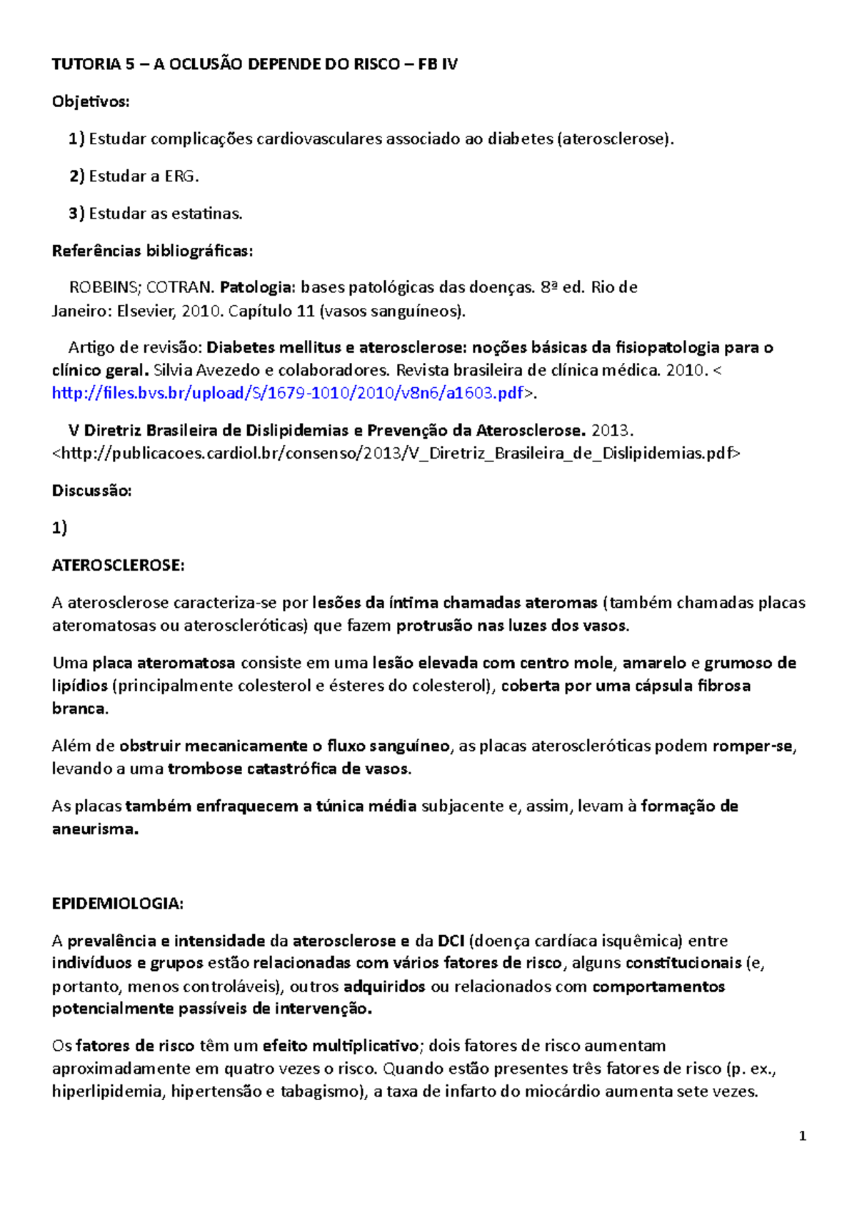 Tutoria 5 - A oclus Ã£o depende do risco - TUTORIA 5 – A OCLUSÃO ...