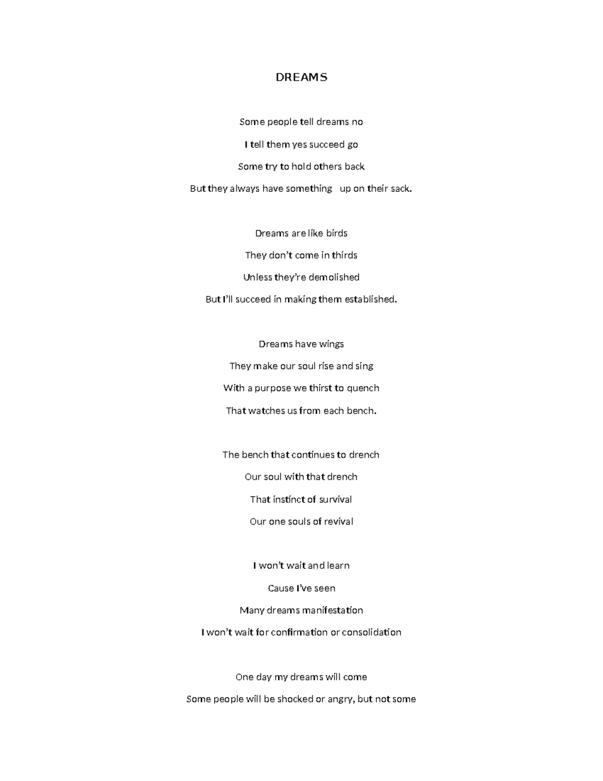 Dreams poem - A POEM - DREAMS Some people tell dreams no I tell them ...