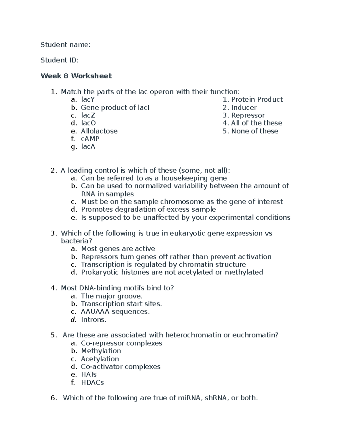 Week 8 worksheet - molecular bio material - Student name: Student ID ...