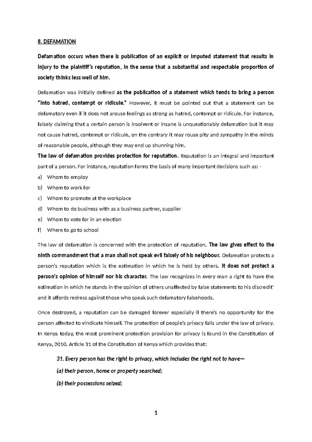 Defamation - Tort Law - 8. DEFAMATION Defamation occurs when there is ...