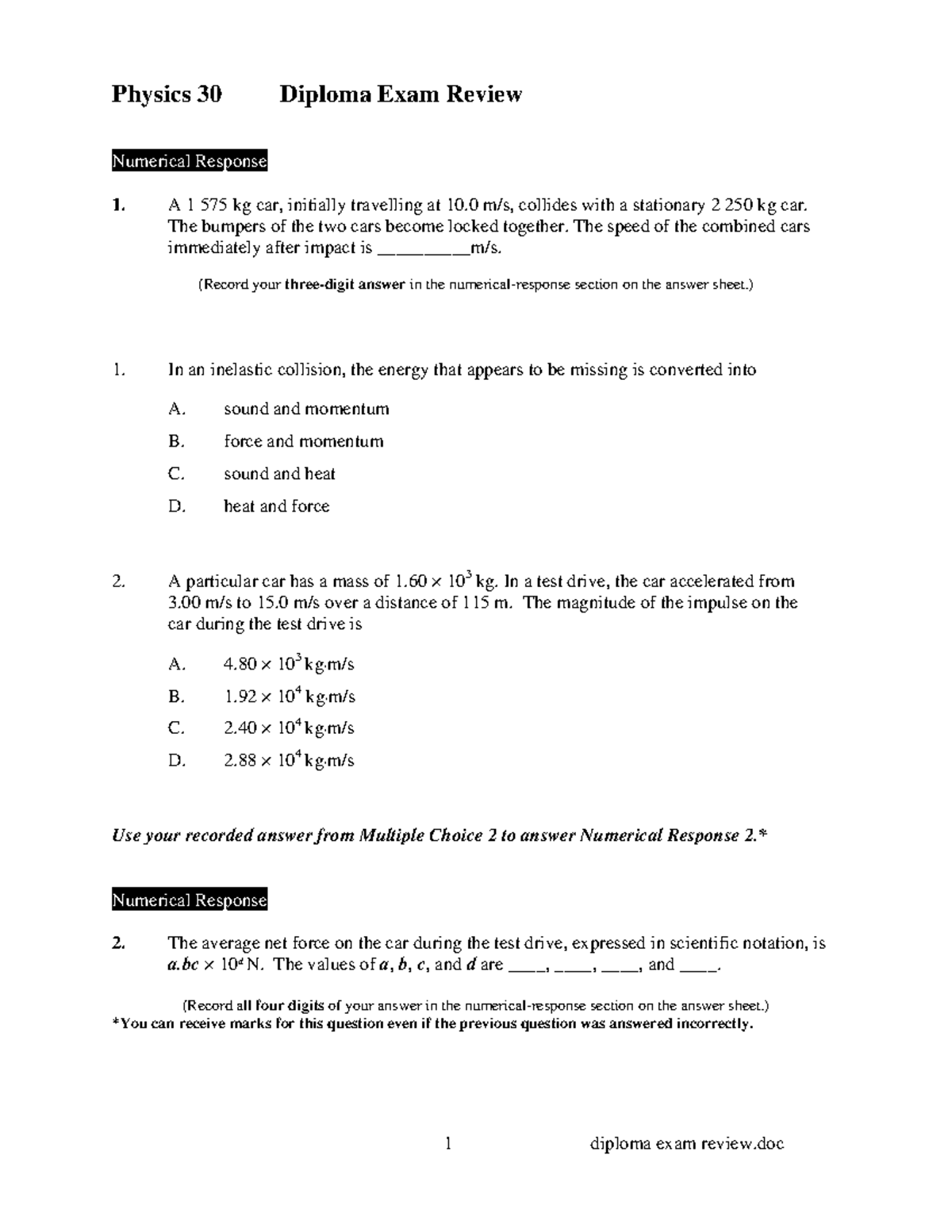 Diploma Exam Review - Physics 30 Practice questions - Physics 30 Diploma Exam Review Numerical ...