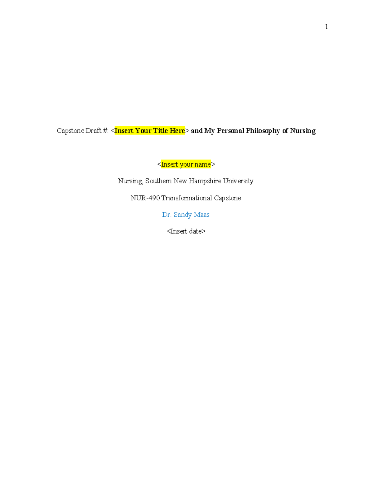 Capstone Project Template Revised 2022 (Maas copy 10 - Capstone Draft