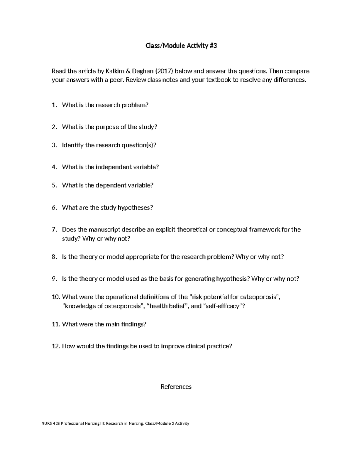 Activity #3 - Class/Module Activity # Read the article by Kalkim ...