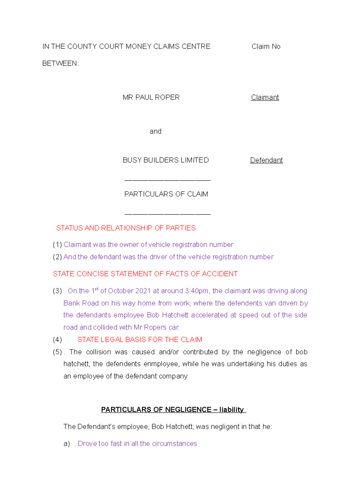 Paul Roper Particulars of Claim - seminar 4 - IN THE COUNTY COURT MONEY CLAIMS CENTRE Claim No ...