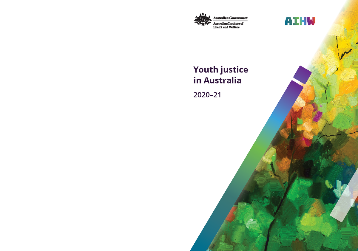 Aihw-juv-138 - AIHW statistics - Youth justice in Australia 2020– The ...