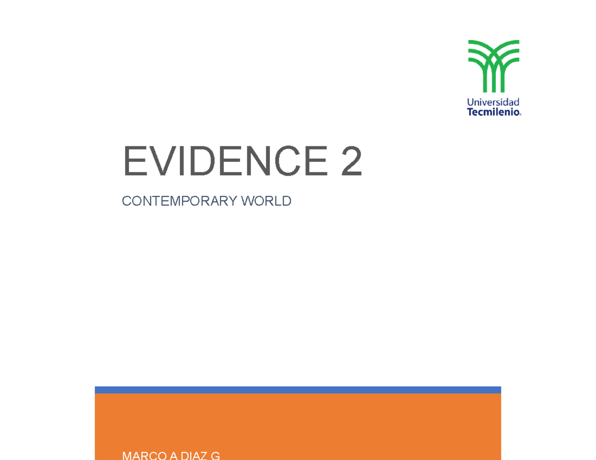 Evidence 1 - trabajo - EVIDENCE 2 CONTEMPORARY WORLD EVIDENCE 1 ...
