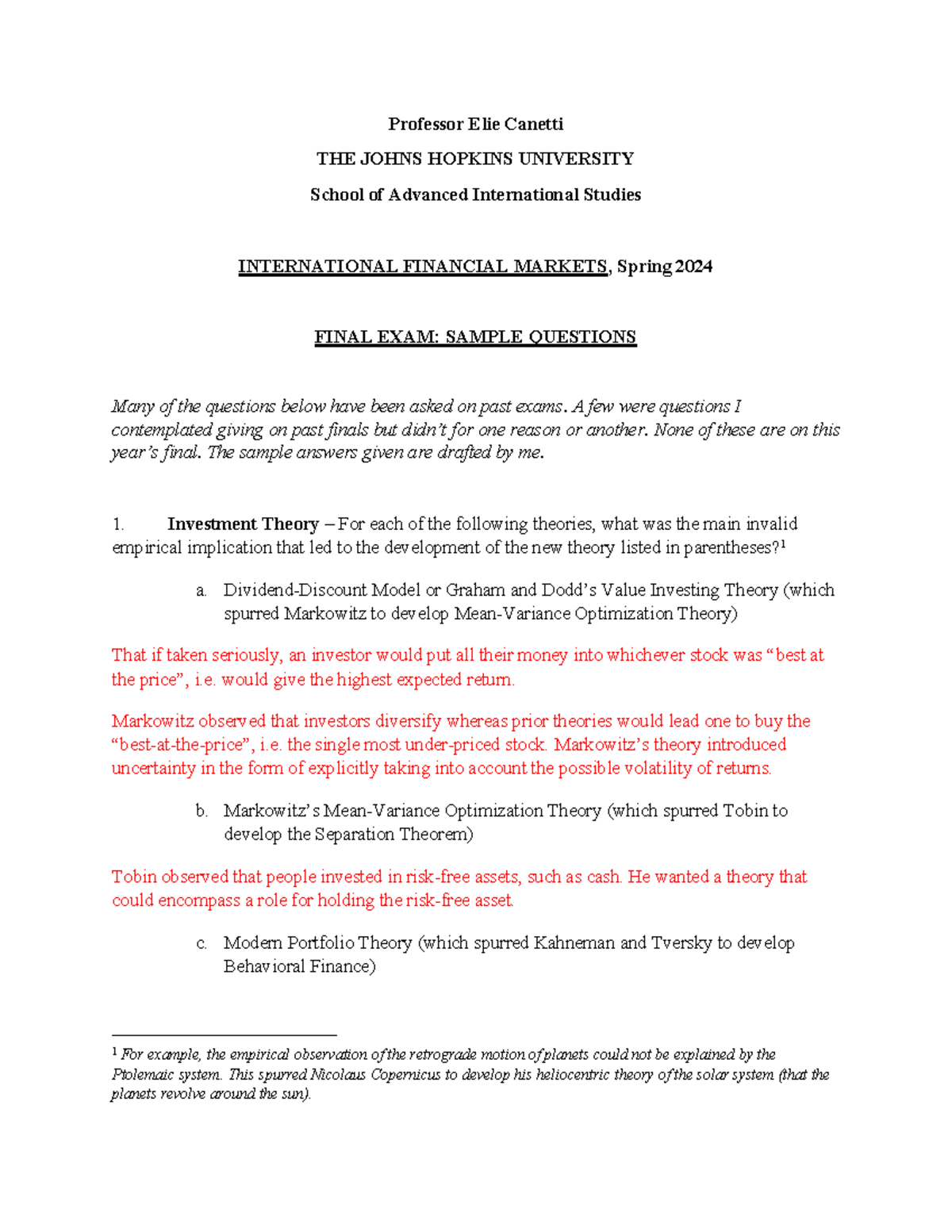 IFM Spring 2024 Sample Final Questions - Professor Elie Canetti THE ...