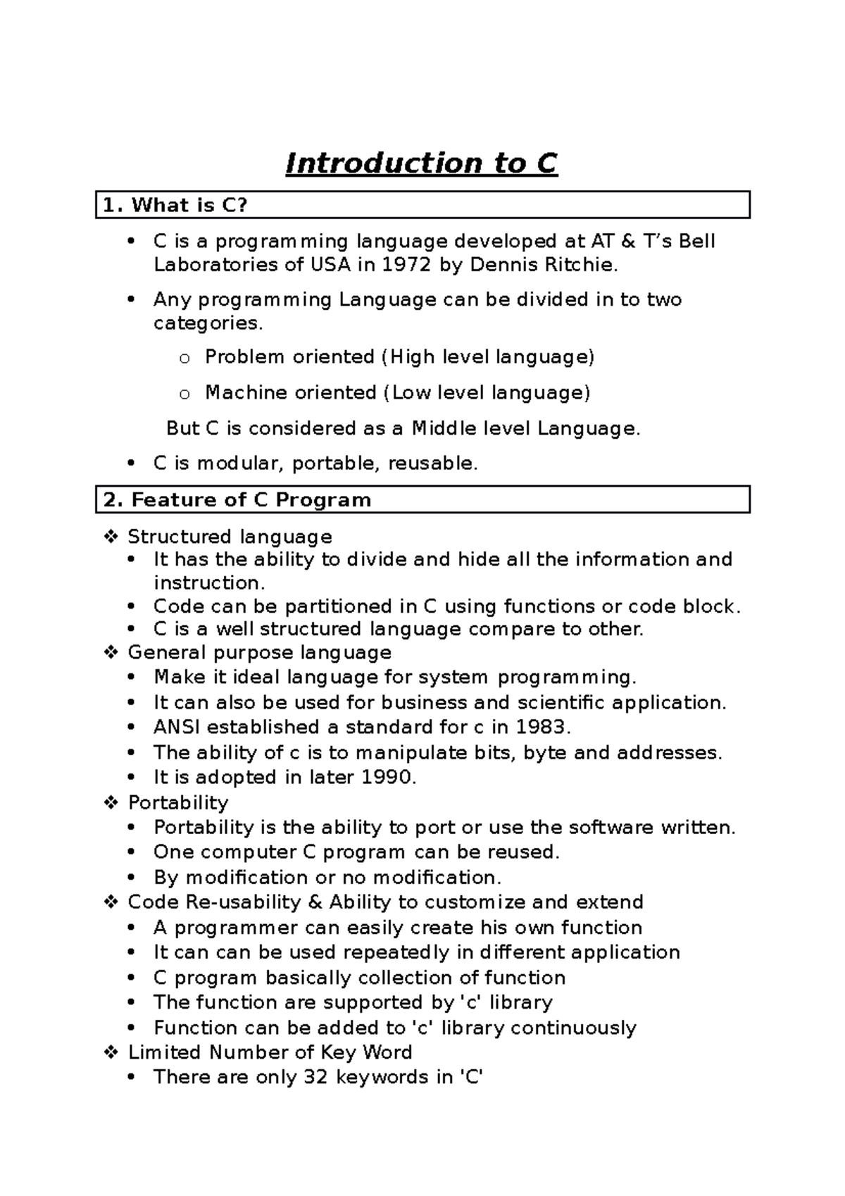 Introduction To C - What Is C? C Is A Programming Language Developed At