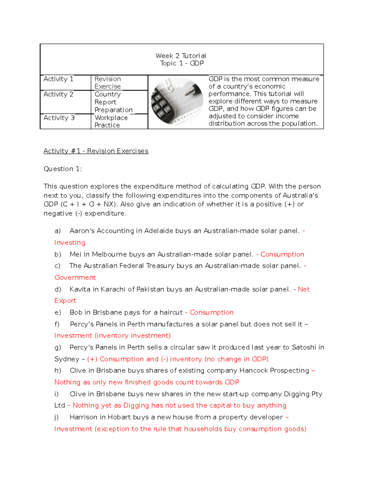 Topic 1 GDP - Questions - econ - Week 2 Tutorial Topic 1 - GDP Activity 1 Revision Exercise GDP ...