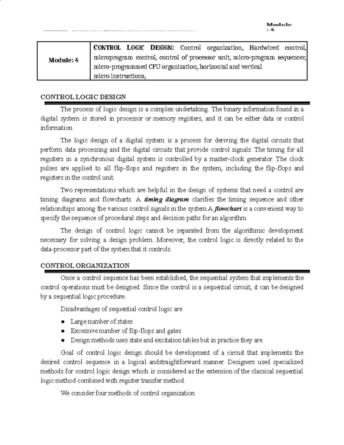 Module 4 - Module: 4 CONTROL LOGIC DESIGN: Control organization, Hardwired control, microprogram ...