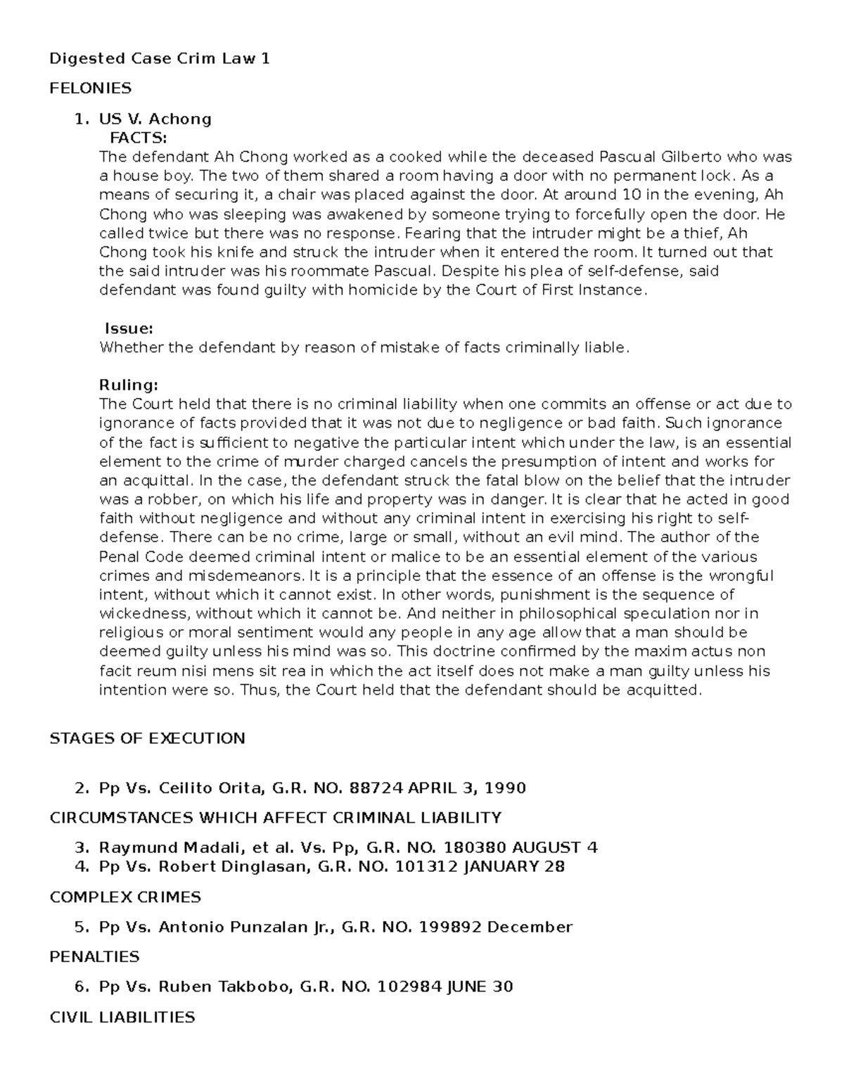 Digested Case Crim Law 1 - US V. Achong FACTS: The defendant Ah Chong ...