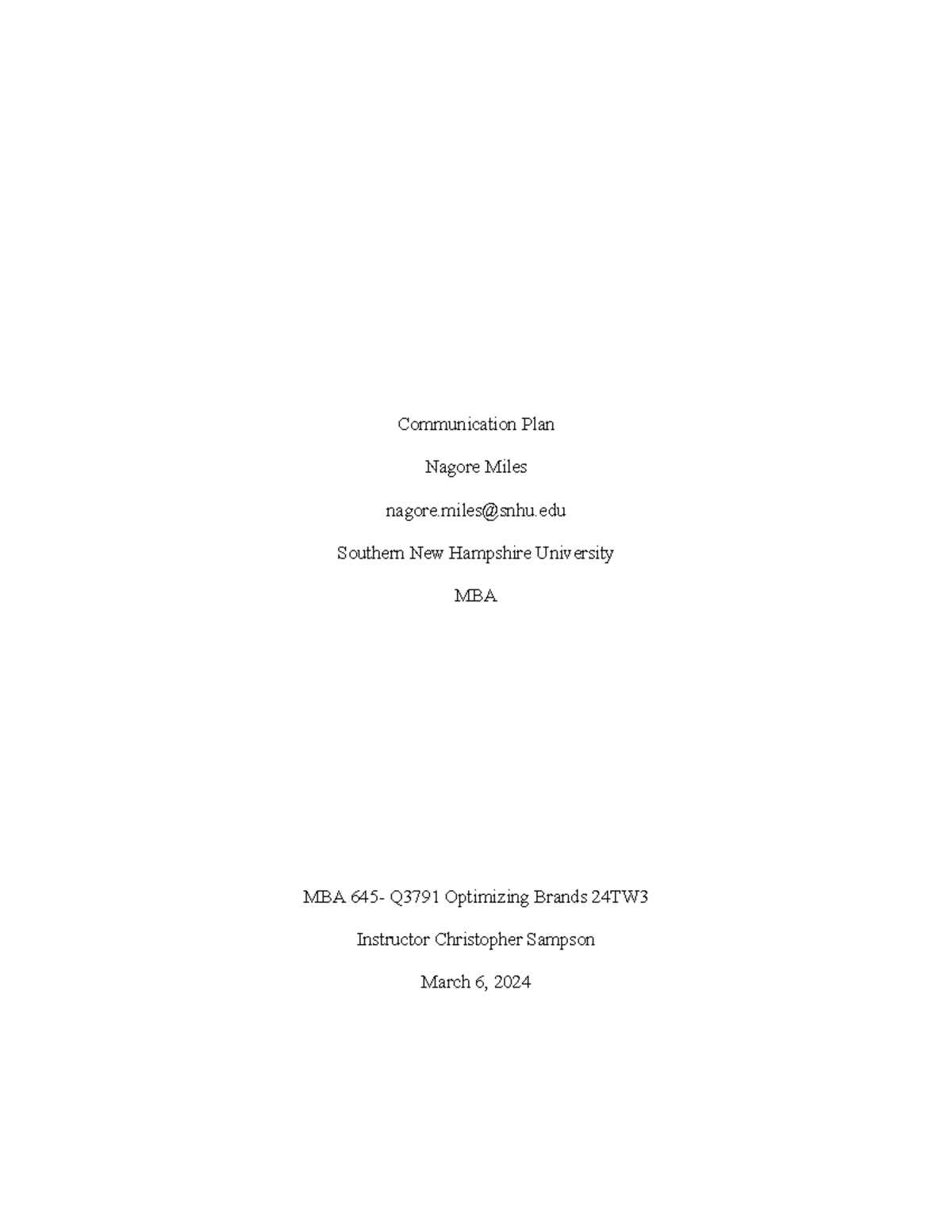 2.2 Communication Plan MBA645 - Communication Plan Nagore Miles nagore ...