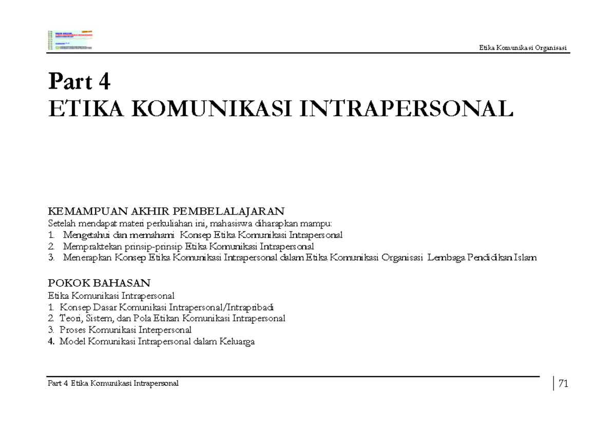 04-PART-IV -Etika Komunikasi Intrapersonal - Part 4 ETIKA KOMUNIKASI INTRAPERSONAL KEMAMPUAN ...