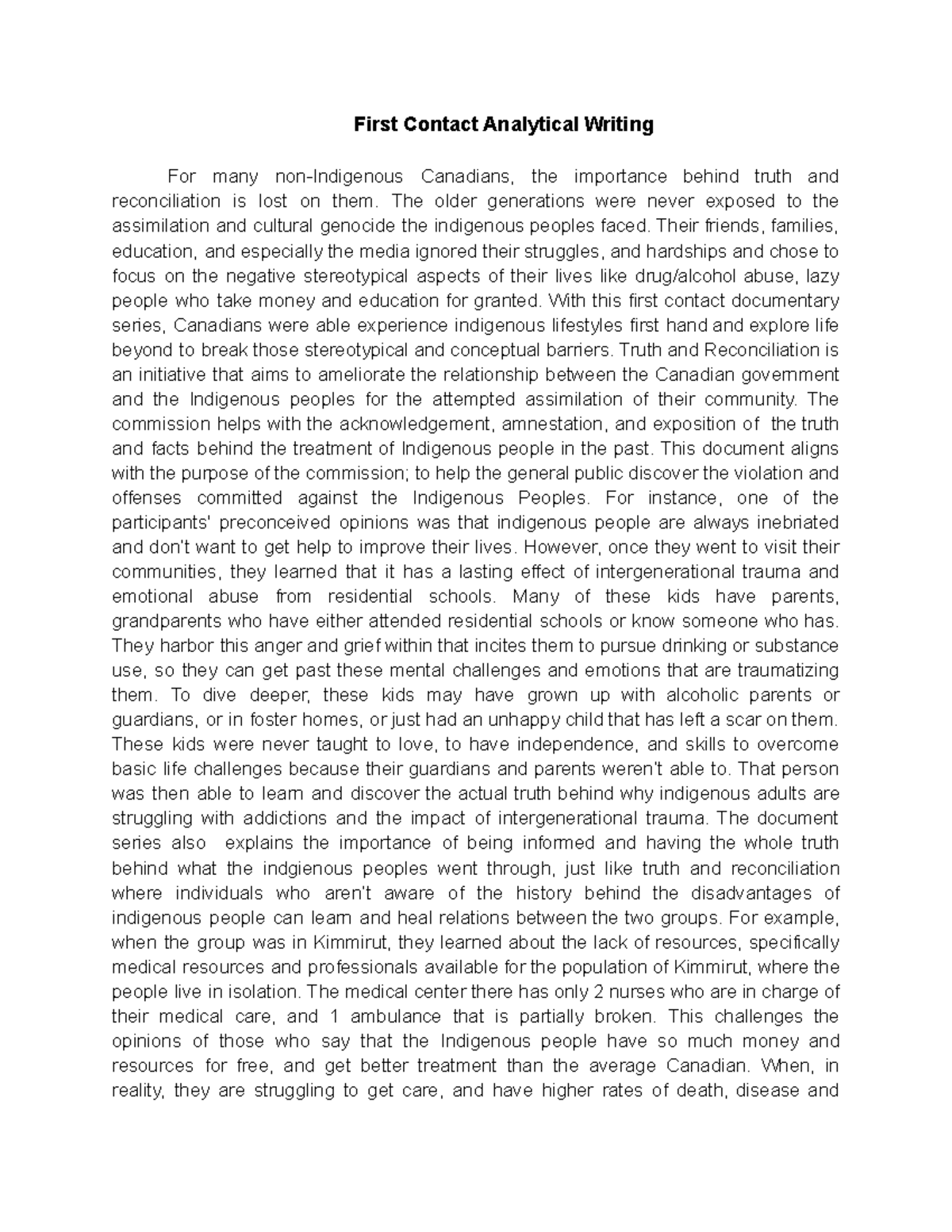 First Contact Analytical Writing. - The older generations were never ...