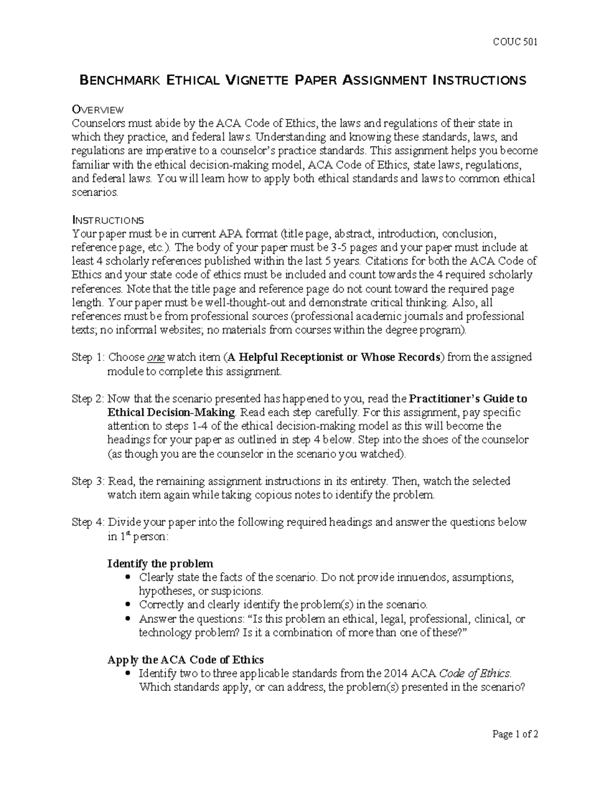 Benchmark Ethical Vignette Paper Assignment Instructions - COUC 501 ...