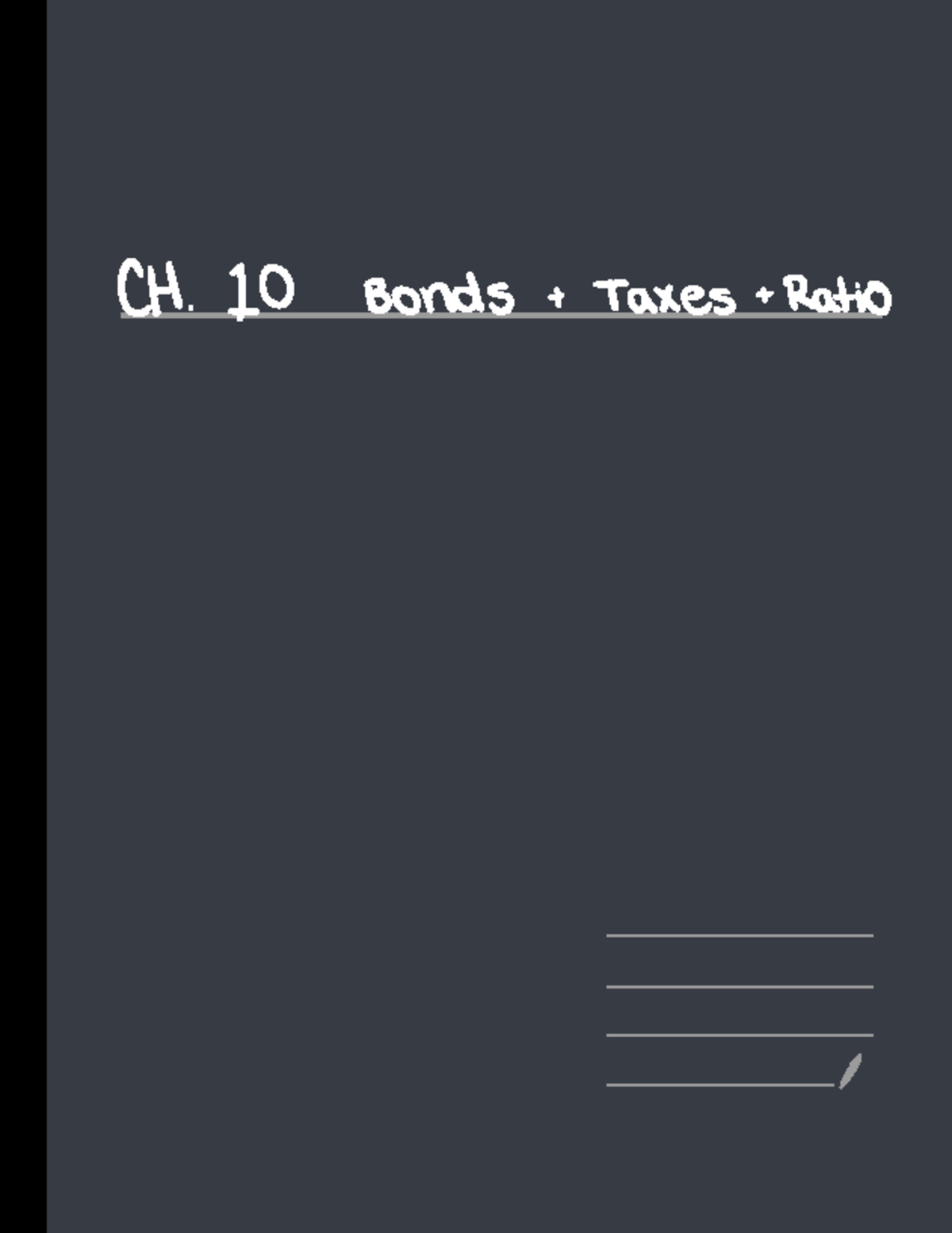 Chapter 10 ACCT - CH. 10 Bonds + Ta x e s+ Ratio Liabilities - balance ...