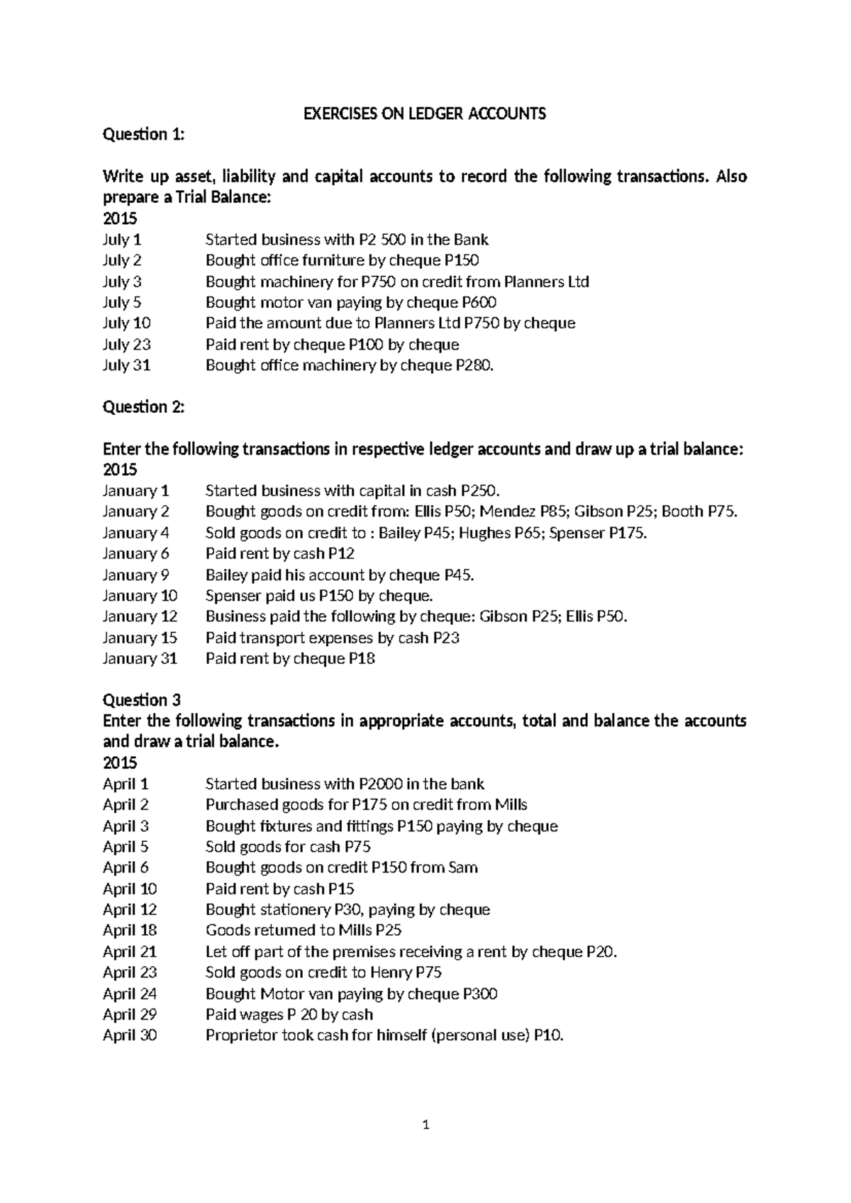 ACC 100 Exercises on Ledger Accounts Feb 2016 - EXERCISES ON LEDGER ACCOUNTS Question 1: Write ...