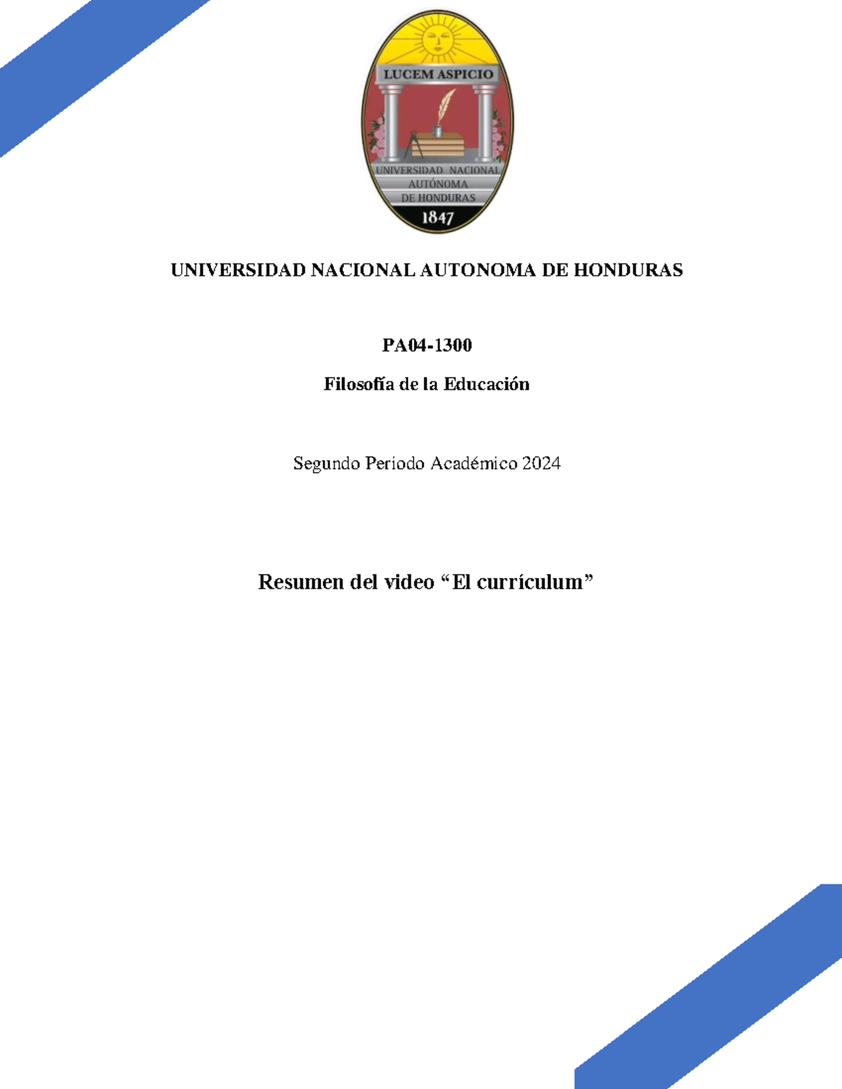 Resumen del video el curriculum - UNIVERSIDAD NACIONAL AUTONOMA DE ...